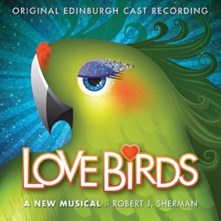 Love Birds Original Edinburgh Cast CD – Dress Circle Of London