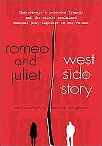 Romeo and Juliet & West Side Story Libretti – Dress Circle Of London
